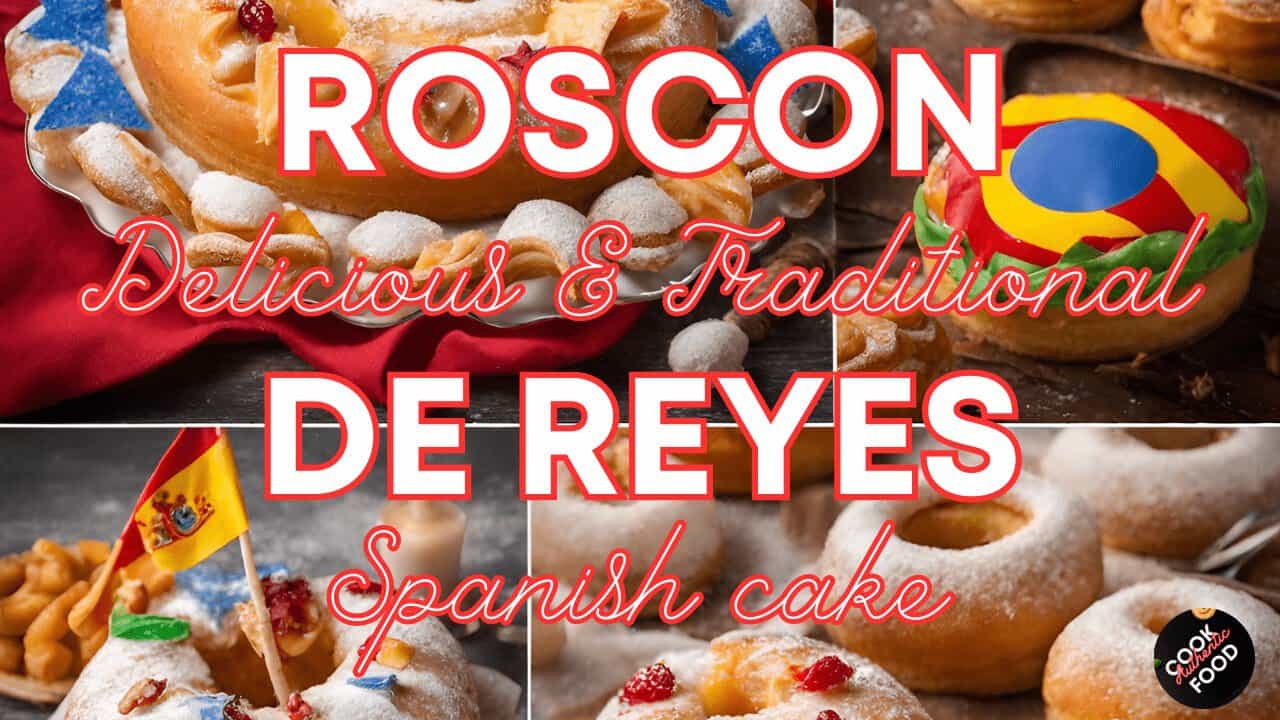 Delicious & Traditional Spanish cake: Roscon de Reyes recipe easy in ...